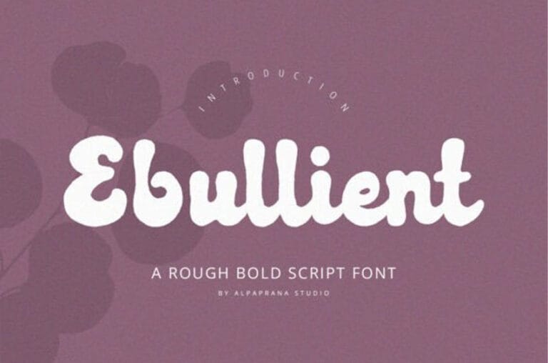Ebullient Font - DaFontHub